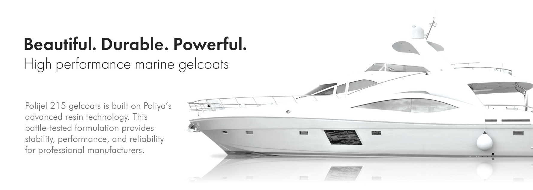 Poliya | Composite Polyester Resins, Polymers, Gelcoats and more